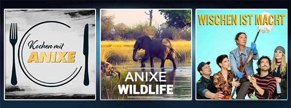 ANIXE | TV Programm, Videos und Infos zu allen Sendungen